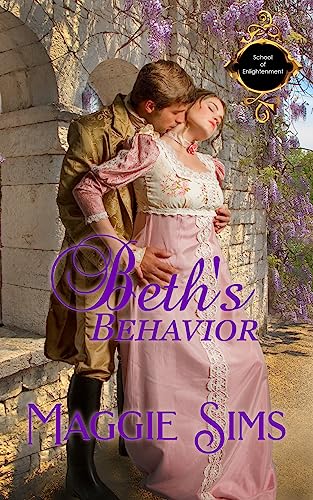 Beth's Behavior (School of Enlightenment Book 4) - Kindle edition by ...