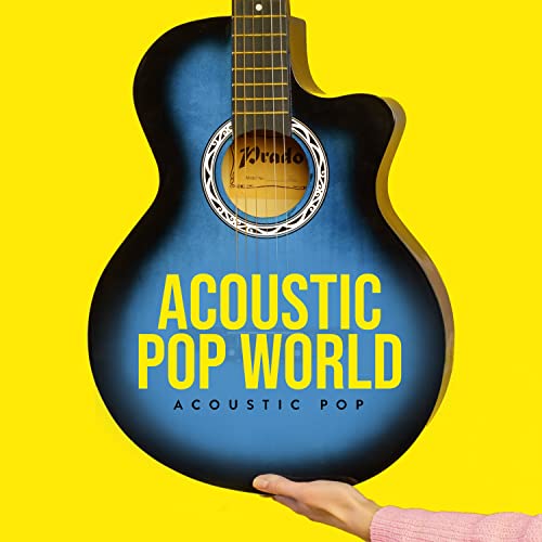 Amazon MusicでAcoustic PopのAcoustic Pop Worldを再生する