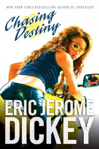 Amazon.com: Chasing Destiny Chasing Destiny: 9780451219275: Eric Jerome ...