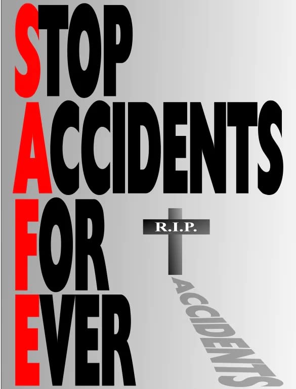 Stop Accidents for Ever Sign Sticker, Waterproof Sticker Signage ...