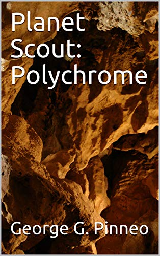 Amazon.com: Planet Scout: Polychrome (the Planet Scout series) eBook ...