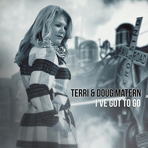 Play I've Got to Go by Terri Matern & Doug Matern on Amazon Music