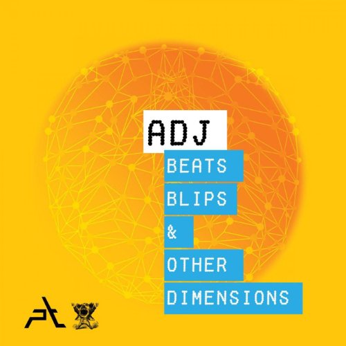 Écouter Beats, Blips & Other Dimensions par Adj sur Amazon Music Unlimited