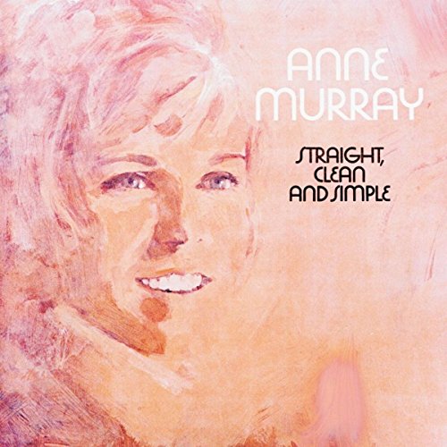 Amazon.com: Straight, Clean And Simple : Anne Murray: Digital Music