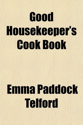 Good Housekeeper's Cook Book : Amazon.in: Books
