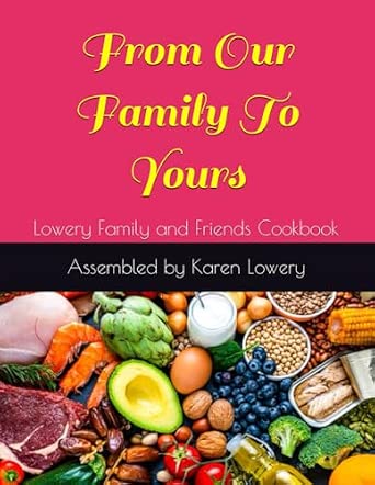 Amazon.com: From Our Family To Yours: Lowery Family and Friends ...