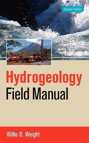Hydrogeology Field Manual, 2e:2nd (Second) edition: 8580000011388 ...