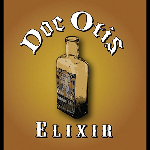 Play Elixer by Doc Otis Band on Amazon Music