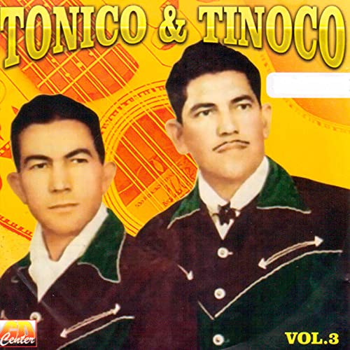 Amazon.com: Tonico e Tinoco, Vol. 3 : Tonico E Tinoco: Digital Music