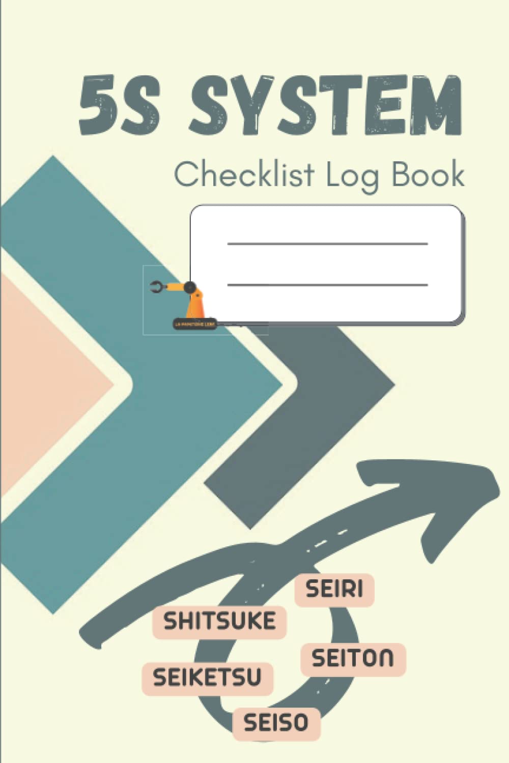 Amazon.com: 5S System checklist log book: 5S management tool | Perform ...