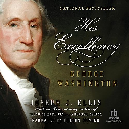 Amazon.com: His Excellency: George Washington (Audible Audio Edition ...