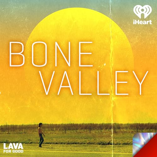 Amazon.com: Bone Valley : Lava for Good Podcasts: Audible Books & Originals