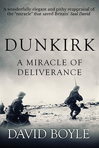 Dunkirk: A Miracle of Deliverance (The Storm of War Book 2) eBook ...
