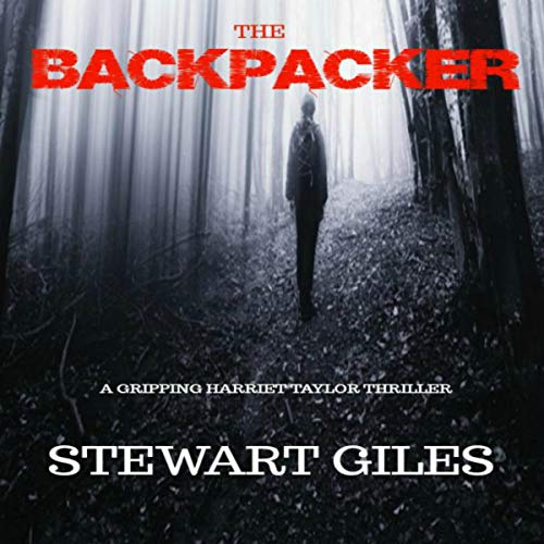 Amazon.com: The Backpacker: A Detective Harriet Taylor Thriller: DC ...
