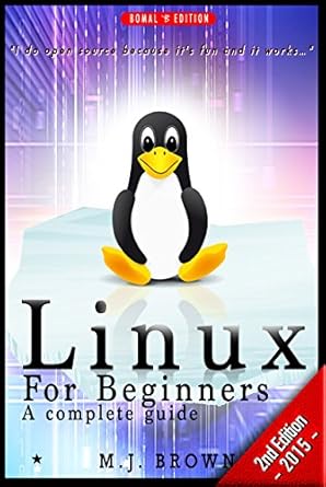 LINUX: Linux Command Line - A Complete Introduction To The Linux Operating System And Command ...