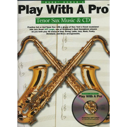 Amazon.com: Play With a Pro Tenor Sax : "Bugs" Bower: Digital Music