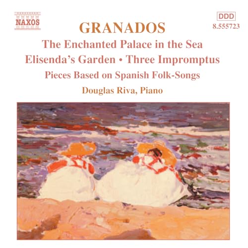Reproducir Granados, E.: Piano Music, Vol. 6 - Enchanted Palace in the Sea / Elisenda's Garden ...