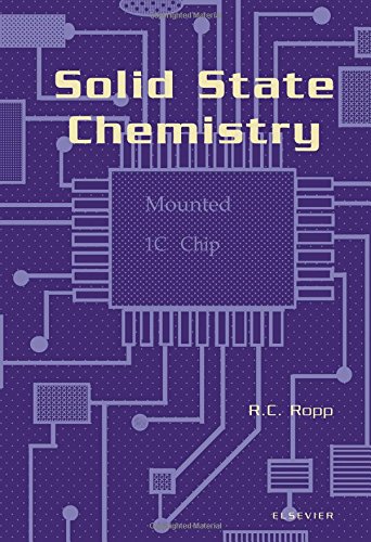 Solid State Chemistry: Ropp, Richard C.: 9780444514363: Amazon.com: Books