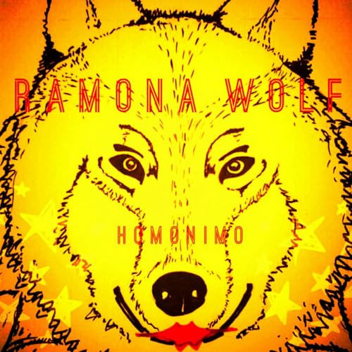 Homónimo de Ramona Wolf en Amazon Music Unlimited