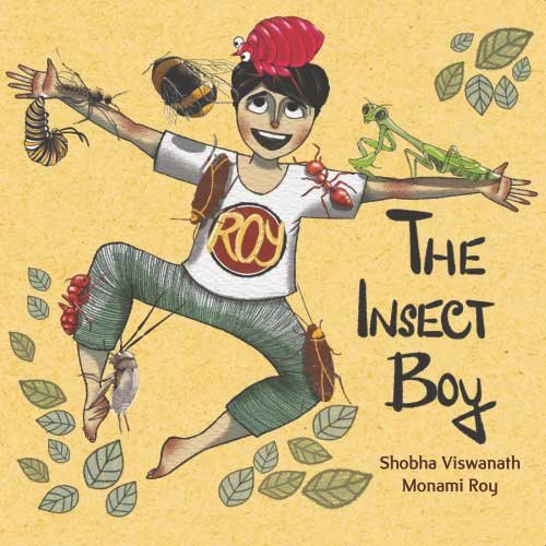The Insect Boy : Shobha Viswanath, Monami Roy: Amazon.in: Books