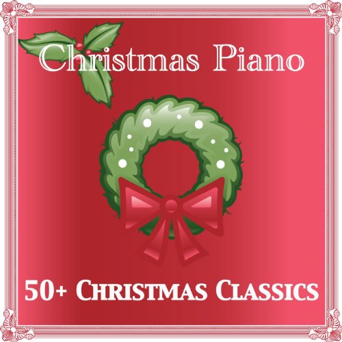 Play 50+ Christmas Classics by The Christmas Piano on Amazon Music