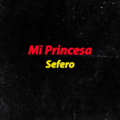 Mi Princesa by Sefero on Amazon Music - Amazon.com