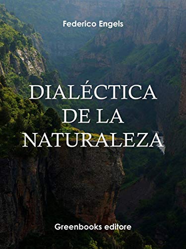 Dialéctica de la naturaleza eBook : Federico Engels: Amazon.com.mx ...
