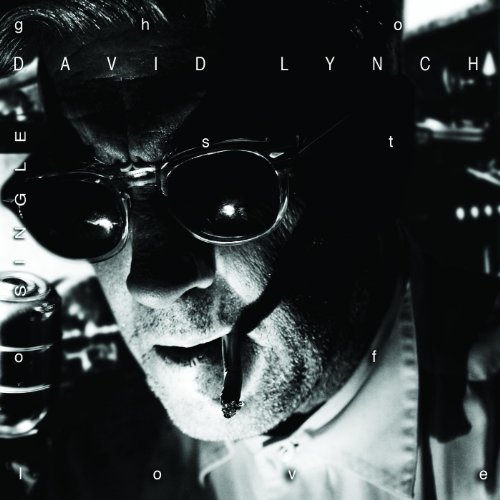 Écouter Ghost of Love - Single de David Lynch sur Amazon Music Unlimited