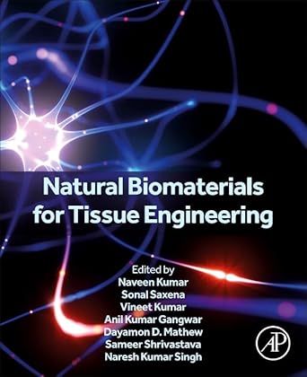 Buy Natural Biomaterials for Tissue Engineering Book Online at Low ...