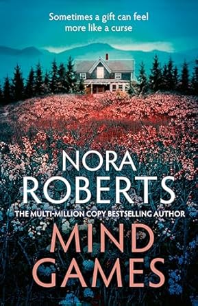 Mind Games: Amazon.co.uk: Roberts, Nora: 9780349437620: Books