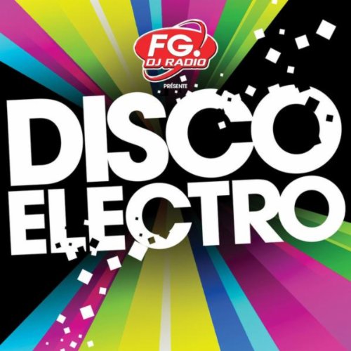 Amazon.com: Disco Electro (by FG) : Compilation Disco Electro: Digital ...