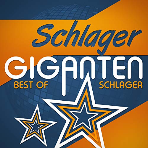 Écouter Schlager Giganten (Best of Schlager) de VARIOUS ARTISTS sur ...