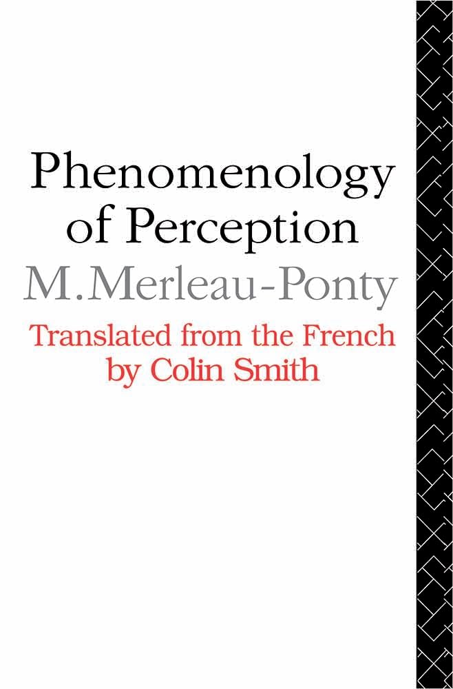 Phenomenology of Perception: M. Merleau-Ponty: 9789357607834: Amazon ...