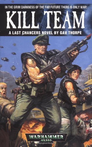 Kill Team (Warhammer 40,000): Thorpe, Gav: 9780743411752: Amazon.com: Books