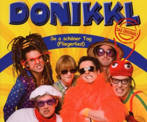 Donikkl - So a Schoner Tag (Fliegerlied) - Amazon.com Music
