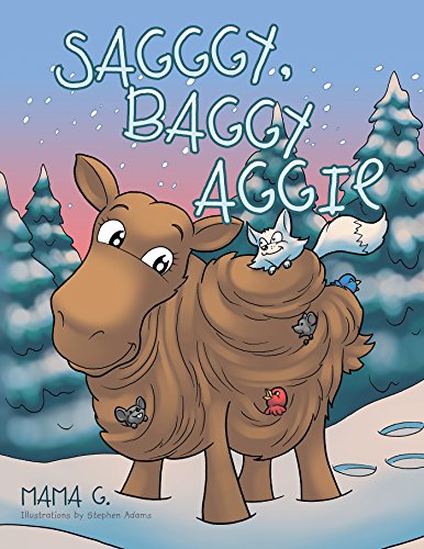 Sagggy, Baggy Aggie - Kindle edition by Mama G., Adams, Stephen ...