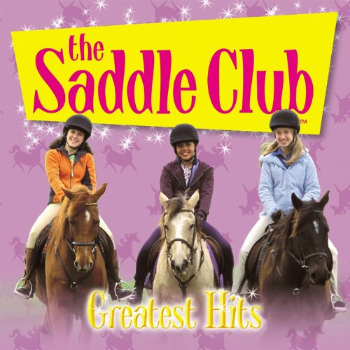 Greatest Hits by The Saddle Club on Amazon Music - Amazon.com