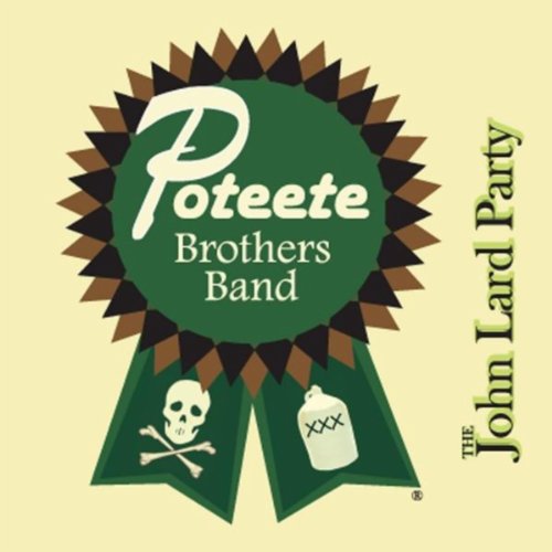 Amazon.com: The John Lard Party : Poteete Brothers Band: Digital Music