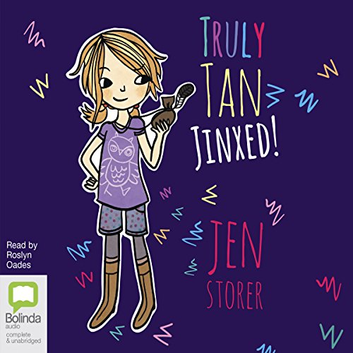 Jinxed!: Truly Tan, Book 2 (Audio Download): Jen Storer, Roslyn Oades ...