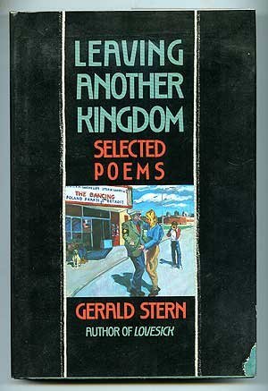 Leaving Another Kingdom: Selected Poems: Stern, Gerald: 9780060551872 ...