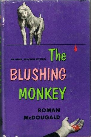 The Blushing Monkey: Roman McDougald: Amazon.com: Books