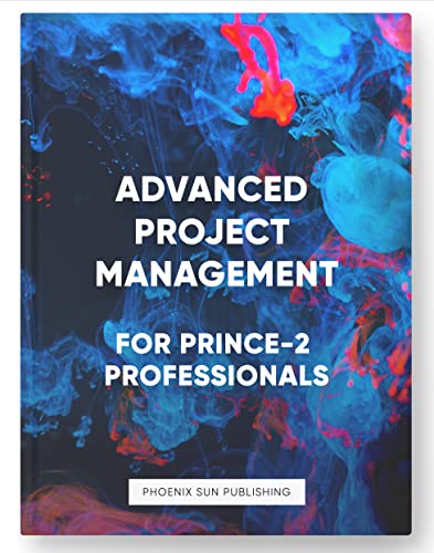 Advanced Project Management For PRINCE2 Professionals eBook ...