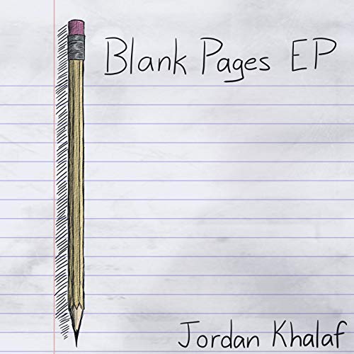Amazon.com: Blank Pages - EP : Jordan Khalaf: Digital Music