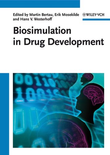 Biosimulation in Drug Development: Bertau, Martin, Mosekilde, Erik ...