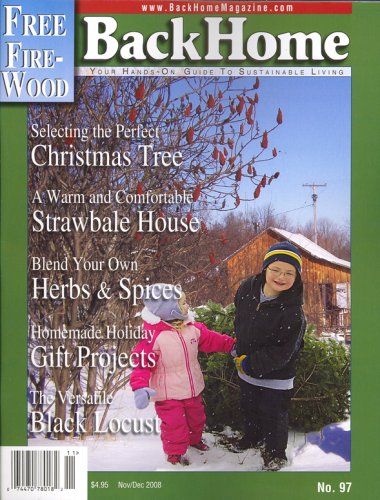 Back Home, November/December 2008 Issue: Editors of BACK HOME Magazine ...