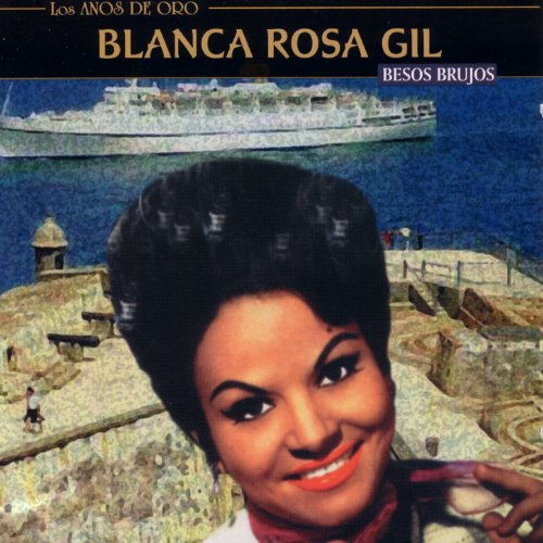 Play Besos Brujos by Blanca Rosa Gil on Amazon Music