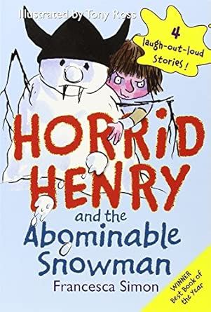 Amazon.com: Horrid Henry and the Abominable Snowman: 9781402242564 ...