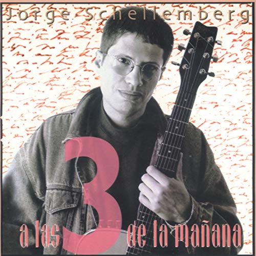 Amazon.com: A las 3 de la Mañana : Jorge Schellemberg: Digital Music