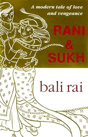 Rani And Sukh : Rai, Bali: Amazon.in: Books