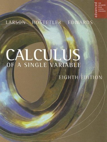 By Ron Larson - Calculus of a Single Variable: 8th (eigth) Edition : Ron Larson, Robert P ...